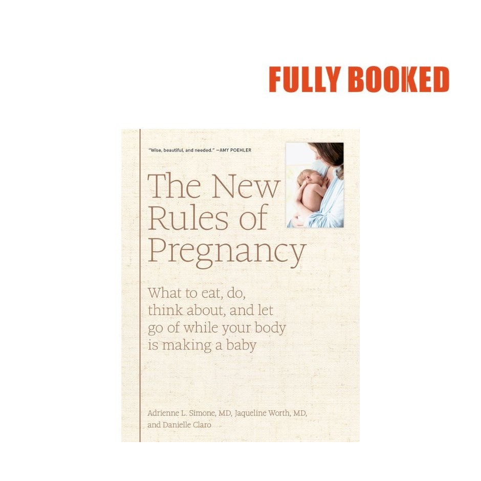 The New Rules of Pregnancy (Hardcover) by Adrienne L. Simone, MD ...
