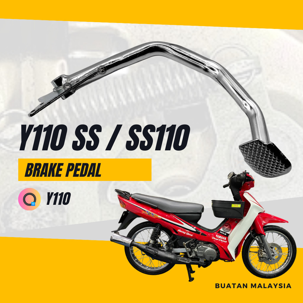 Brake PEDAL Y110 SS - SS110 FIRST MODEL Y110SS Y110 V1 OLD OLD BRAKE ...