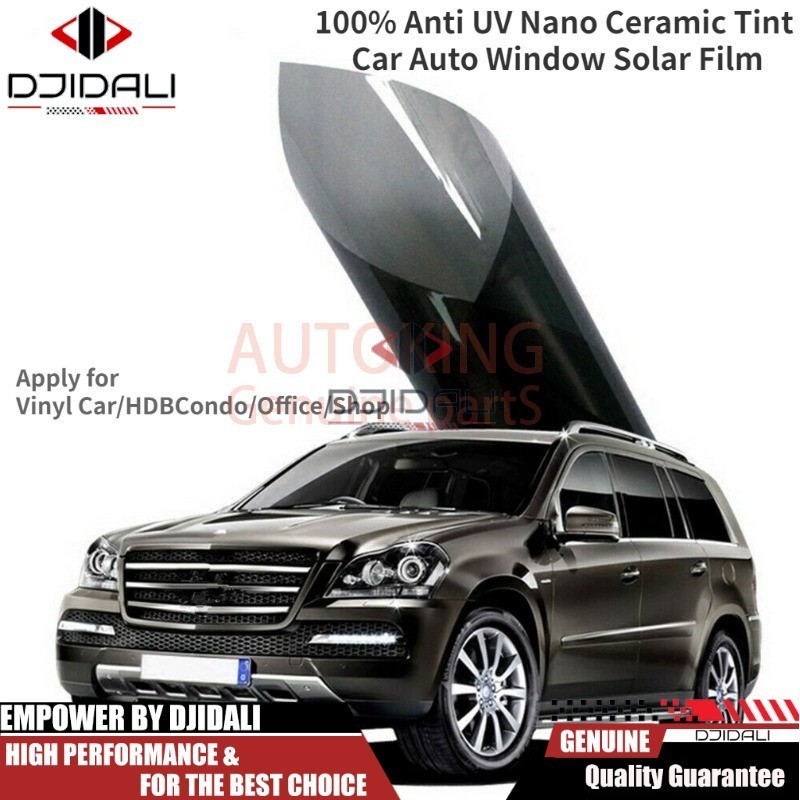 100% Anti UV Nano Ceramic Tint Car Auto Window Solar Film Vinyl Car/HDB ...