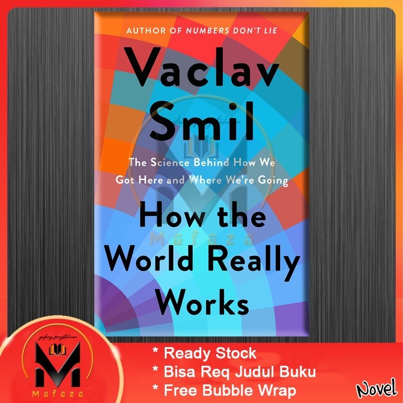 How the World Really Works by Vaclav Smil | Shopee Philippines