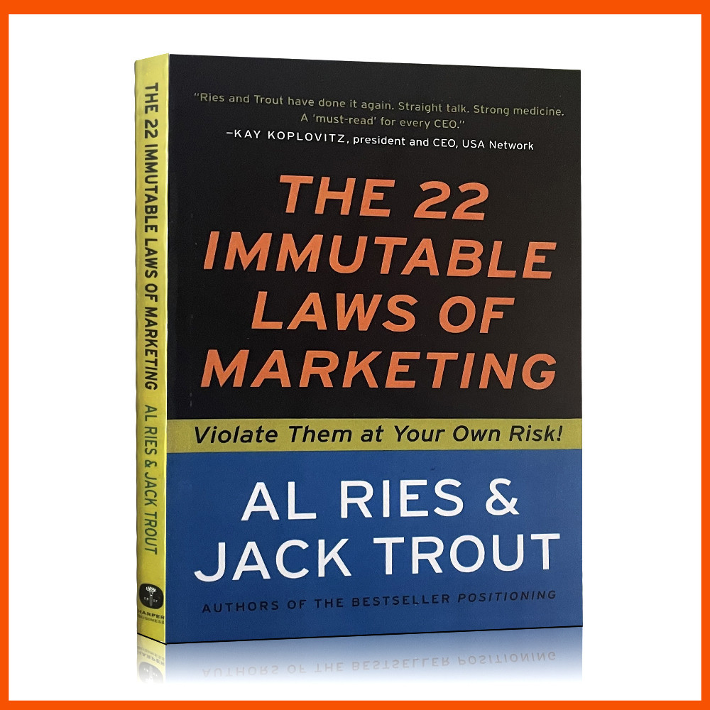 The 22 Immutable Laws of Marketing: Violate Them at Your Own Risk! by ...