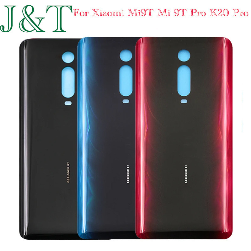 New For Xiaomi Mi9T Mi 9T Pro / K20 Pro Battery Cover 3D Glass Panel ...
