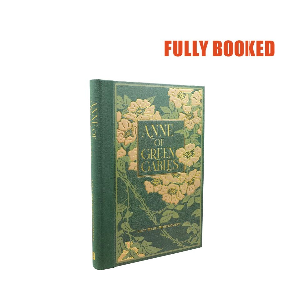 Anne of Green Gables, Masterpiece Library Edition (Hardcover) by Lucy Maud Montgomery | Shopee ...