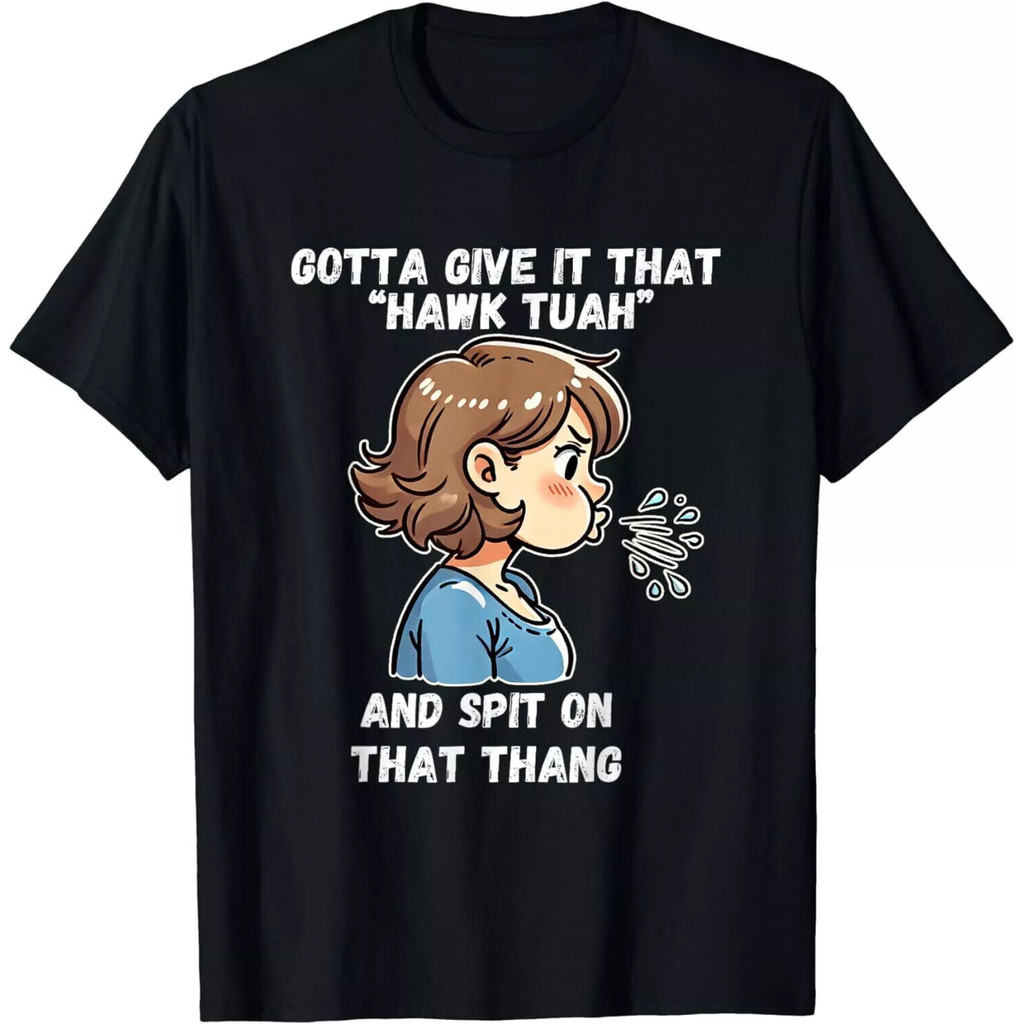 Funny Viral Meme Hawk Tuah And Spit On That Thang Unisex T-Shirt ...