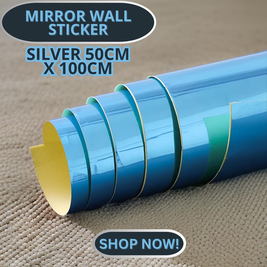 HomeBiz Supply Mirror Wall Sticker - Silver 50cm x 100cm | Shopee ...