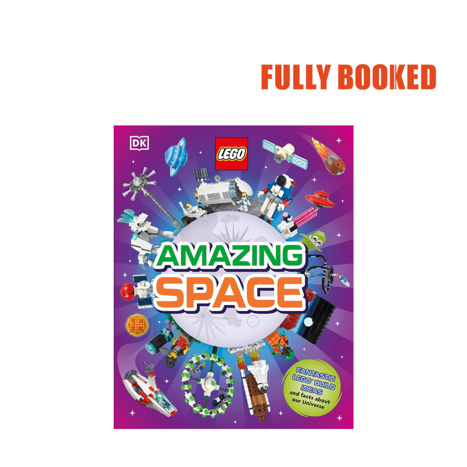 LEGO Amazing Space: Fantastic Building Ideas and Facts About Our ...