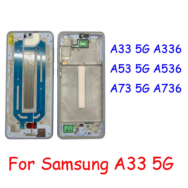 High Quality Middle Frame For Samsung Galaxy A33 A336 A53 A536 A73 A736 ...