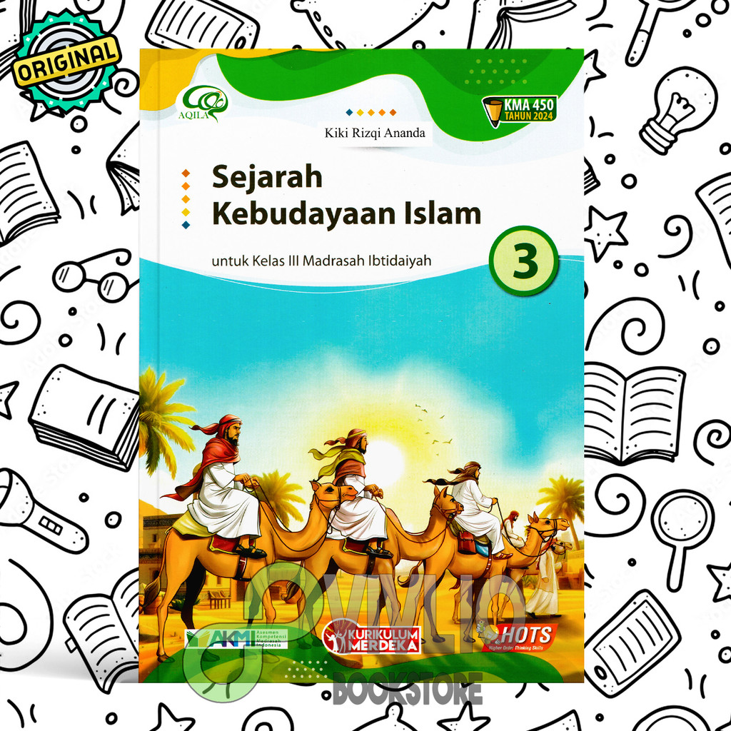 Aqila History of Islamic Culture for Class III Madrasah Ibtidaiyah ...
