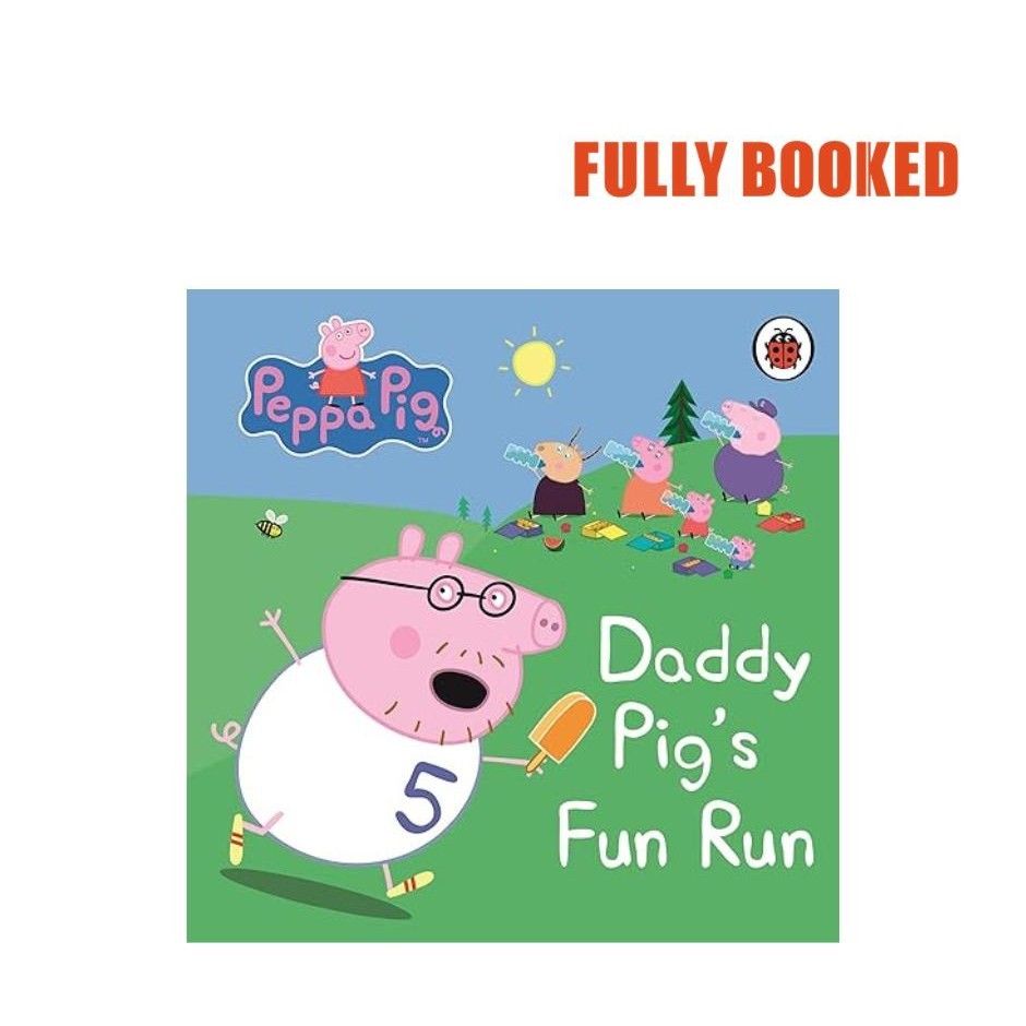 Peppa Pig: Daddy Pig's Fun Run (Board Book) by Ladybird | Shopee ...