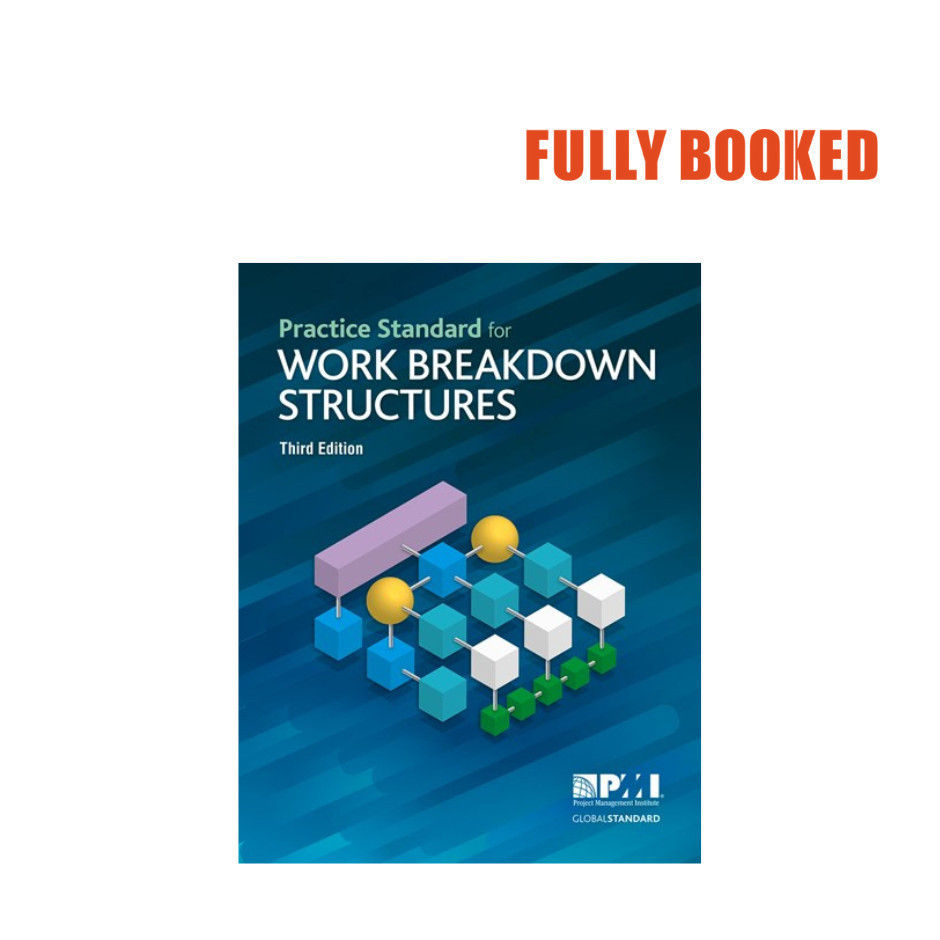 Practice Standard for Work Breakdown Structures, 3rd Edition (Paperback) | Shopee Philippines