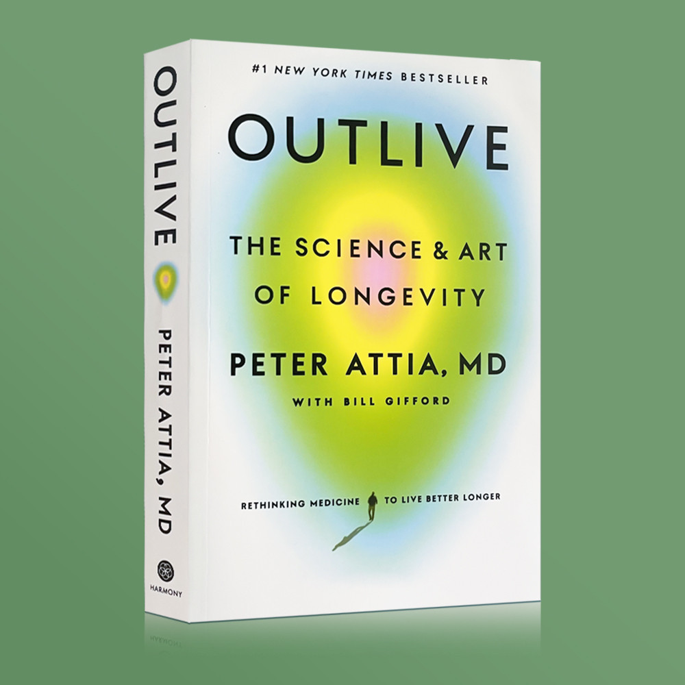 Outlive By Peter Attia MD How To Prevent Diseases and Respond To Aging ...