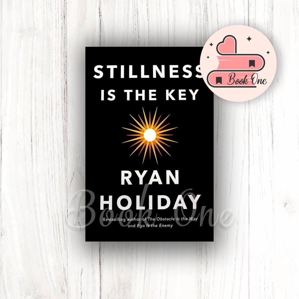 Stillness is the Key - Ryan Holiday (English) | Shopee Philippines