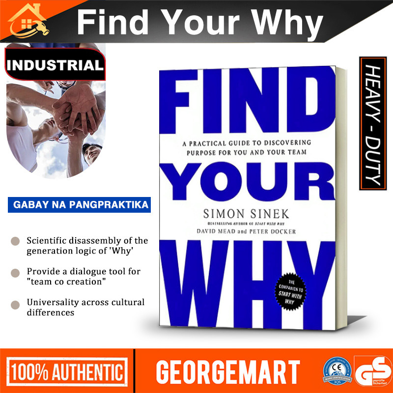 Find Your Why: A Practical Guide for Discovering Purpose for You and ...