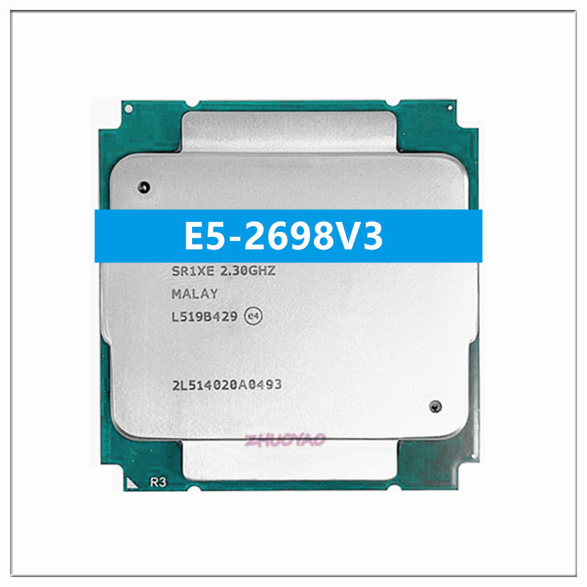 Xeon E5-2698V3 CPU 22nm 16 Cores 32 Threads 2.3GHz 40MB 135W processor ...