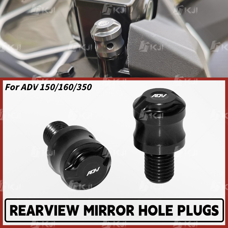 For Honda ADV160/ADV150/ADV350 Rearview Side Mirror Hole Screw Plug ...