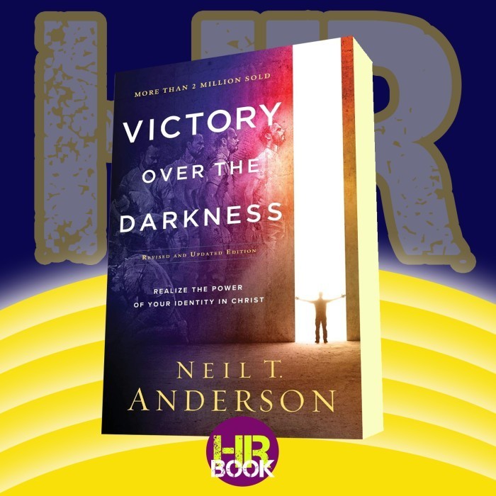 Victory Over the Darkness:Realize the Power of Your Identity in Christ ...