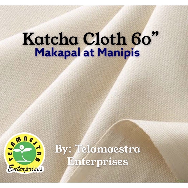 Original Katcha Fabric or Catcha Cloth 60” width | Shopee Philippines