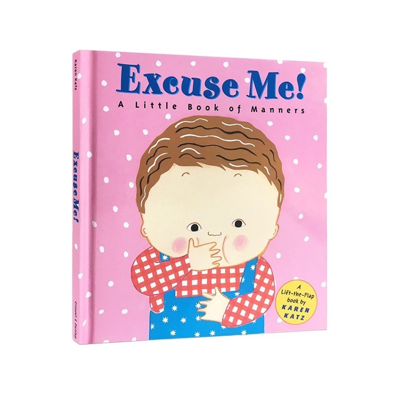I'm sorry! A small etiquette book English original Excuse Me! : a ...