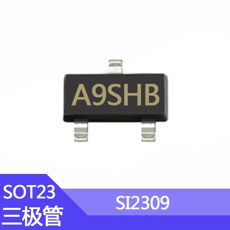 SMD transistor SI2309DS field effect transistor MOS tube printing A9SHB ...