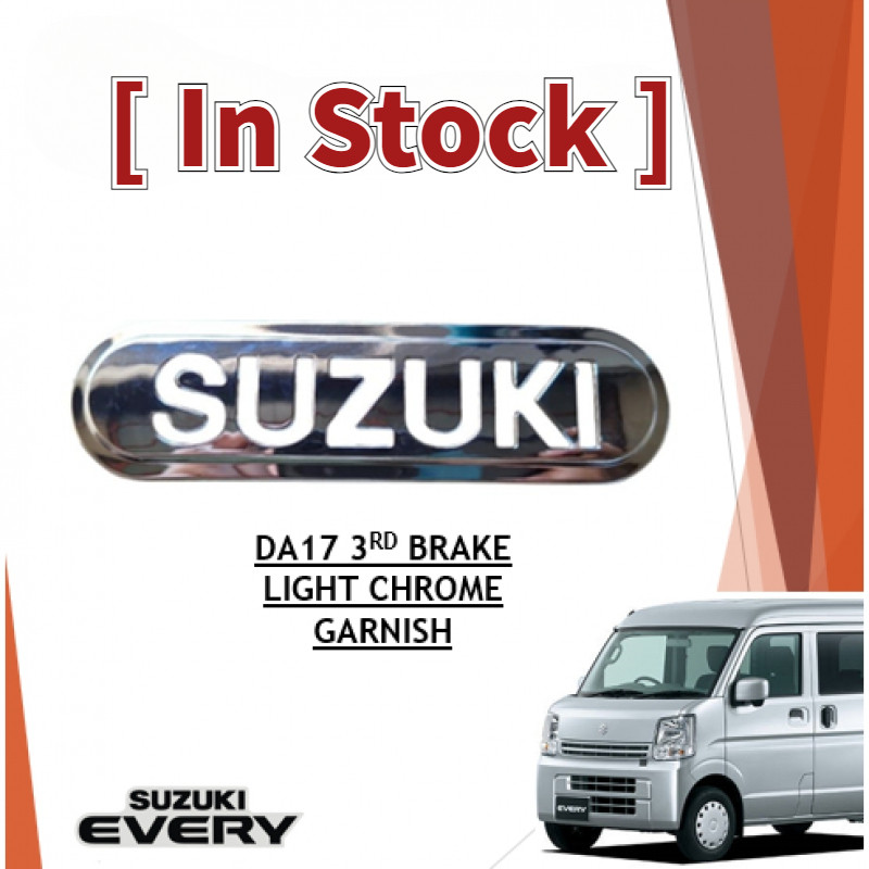 DA17 3RD BRAKE LIGHT CHROME GARNISH WITH SUZUKI LOGO DESIGN | Shopee ...