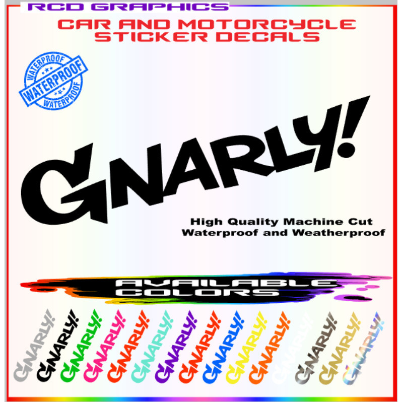 Gnarly sticker decal for car and motorcycle laptop tumbler sticker TD ...