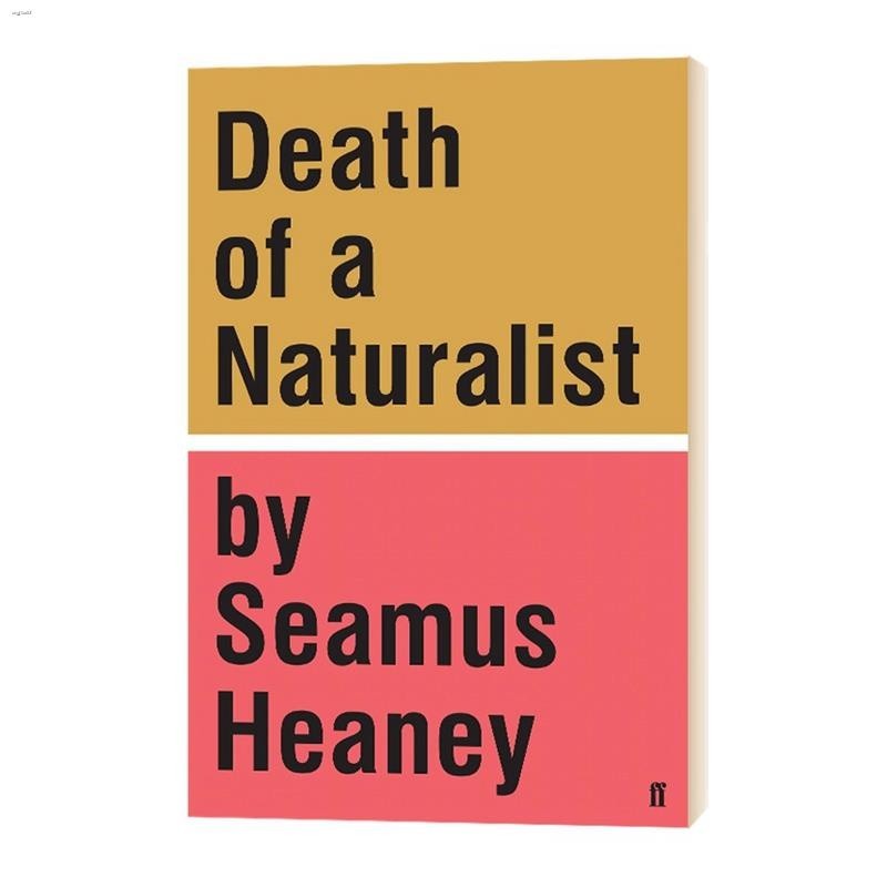 English original Death of a Naturalist Seamus Heaney Faber Poetry ...