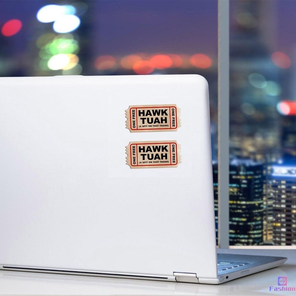 Hawk Tush Spit On That Thang Sticker Ticket to Hawk Tuah And Spit On ...
