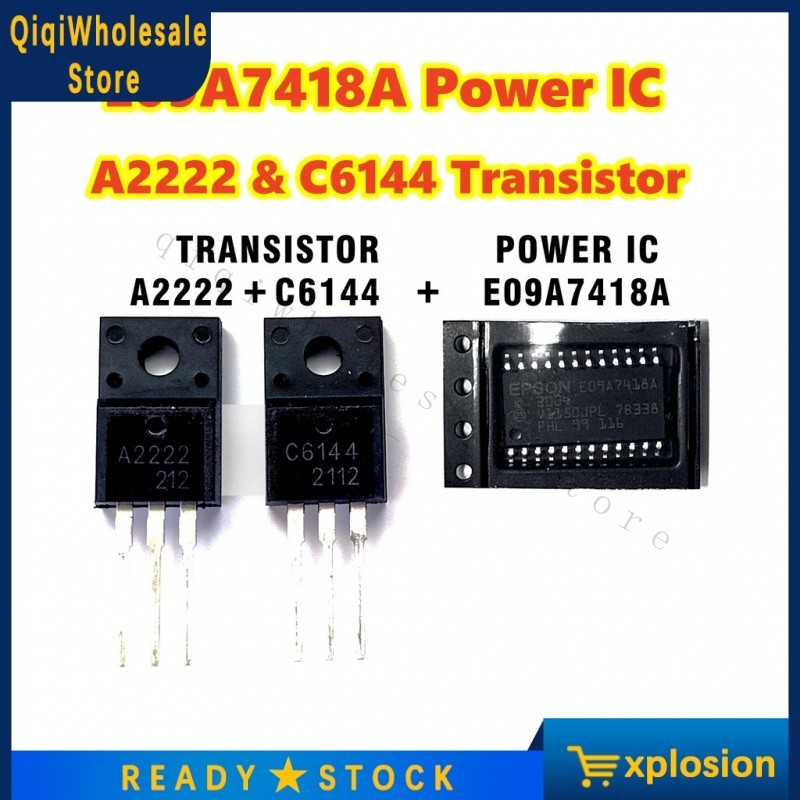 E09A7418A Power IC & A2222 & C6144 Transistor Brand New for Epson L3216 ...