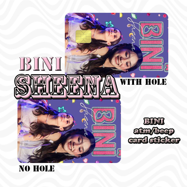 BINI sheena Card Sticker Vinyl Debit/ATM/beep card sticker skin ...