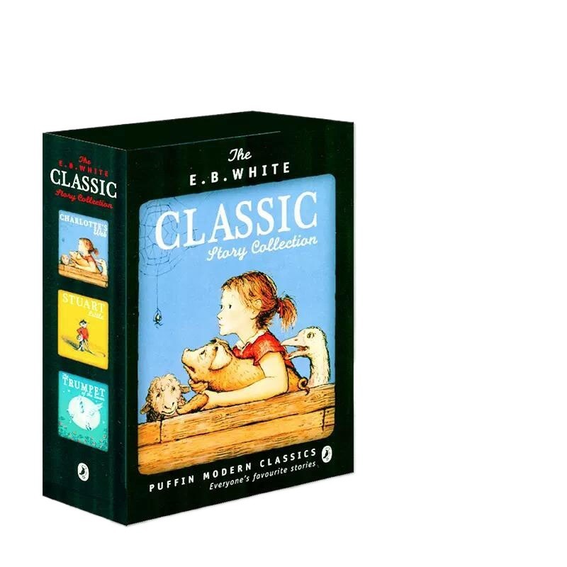 The original English novel E B White Classic Story White Classic Story ...