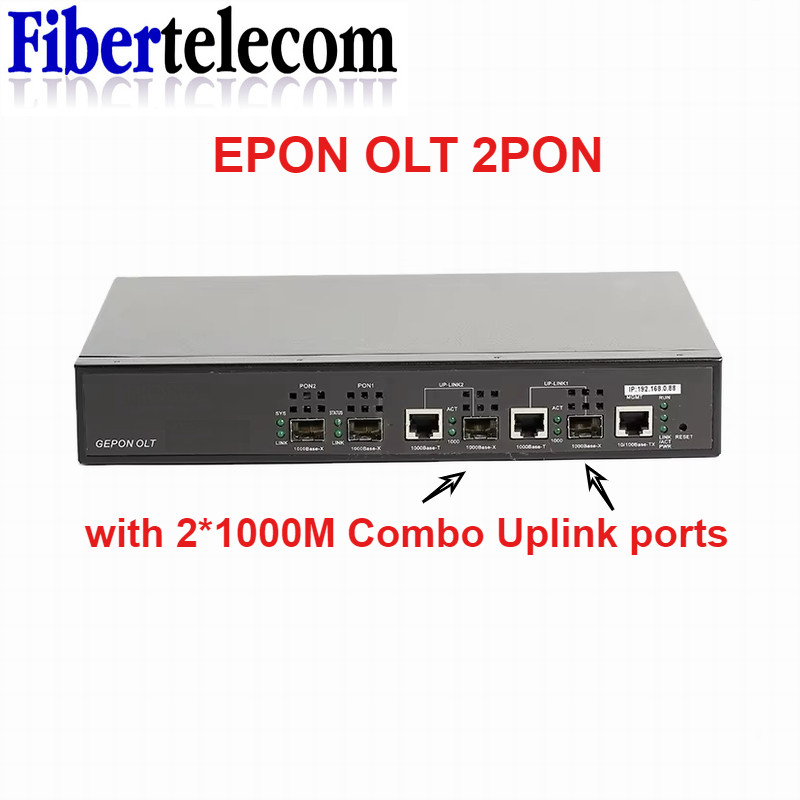 2 PON PORT EPON OLT 1:128 Compatible with Multiple brands EPON or XPON Combo port Gigabit ...