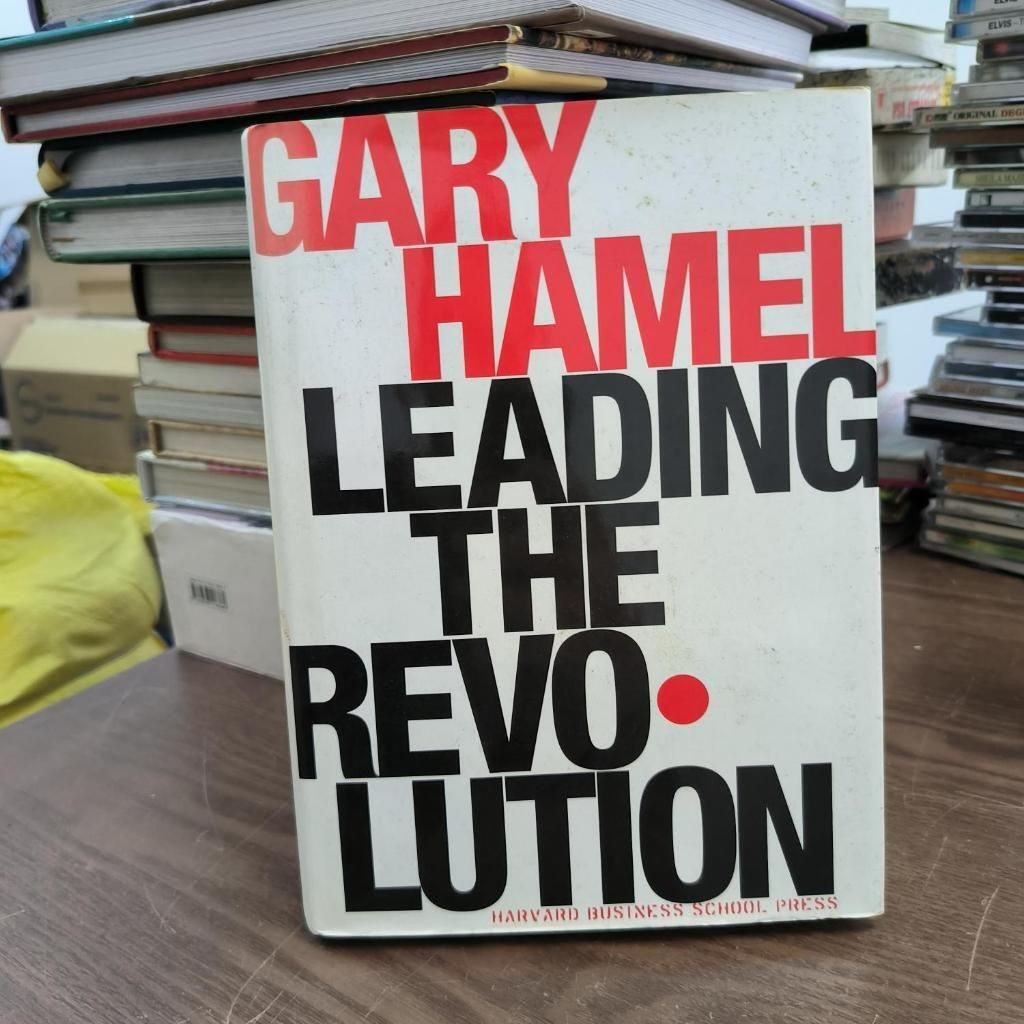 Leading the Revolution: How to Thrive in Turbulent Times by Making Innovation a Way of Life by ...