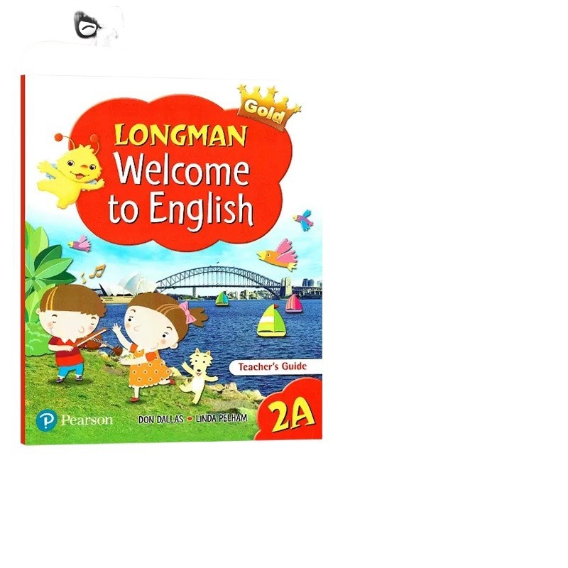 Longman Welcome to English Gold Teacher’s Guide 2A香港朗文小学英语教材二年级上学期教师用书 ...