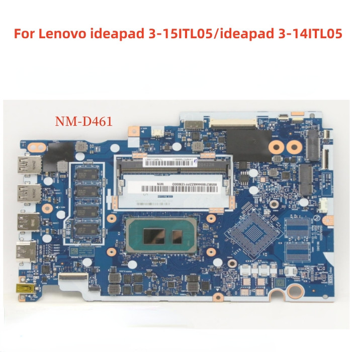 For Lenovo Ideapad 3-14ITL05 3-15ITL05 3-17ITL05 Laptop Motherboard NM-D461 CPU I3-1115G4 UMA ...
