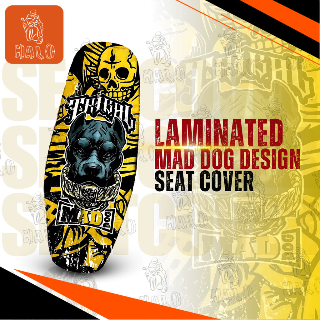 [HALO MOTOR] LAMINATED MOTORCYCLE SEAT COVER MAD DOG DESIGNS FOR ...