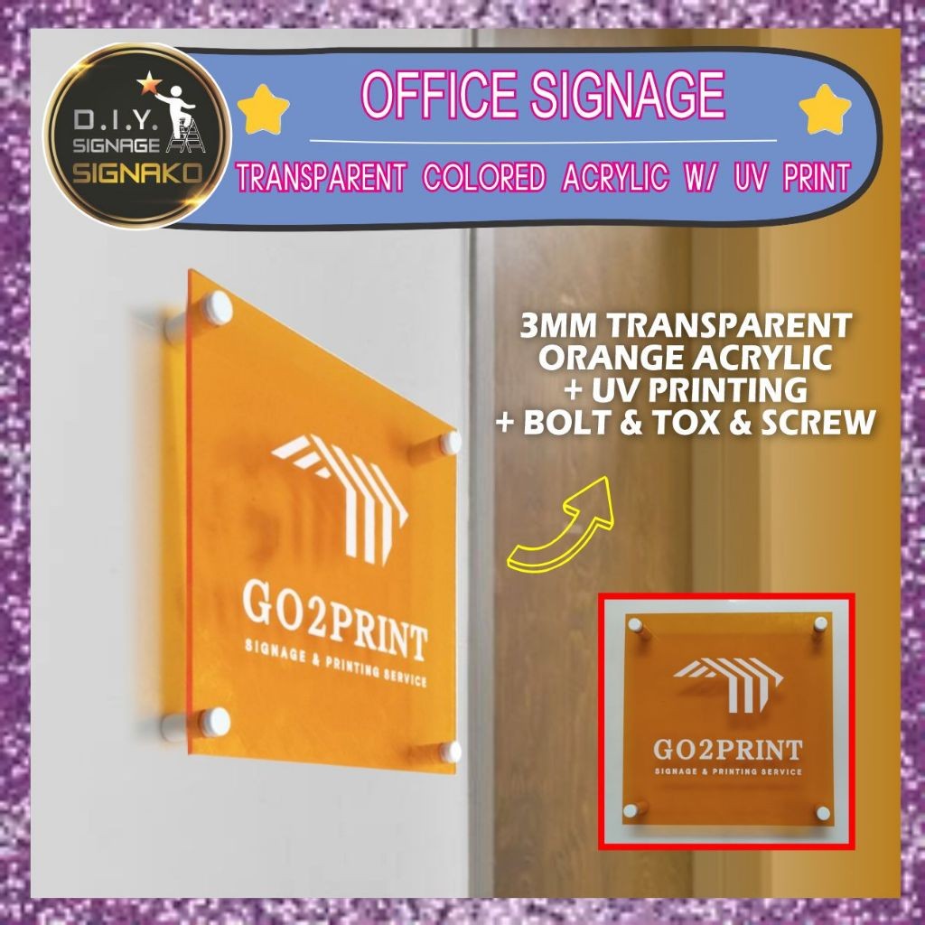 Office Signage #1) Transparent Orange Acrylic w/ UV Direct Print & Bolt ...