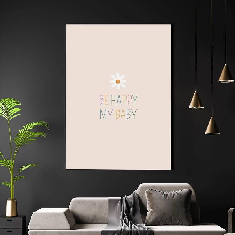 Be Happy My Baby The Unframed Warm and Loving Wish for Your Joyful Life ...