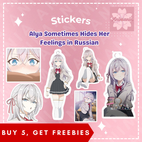 Anime Stickers / Alya Sometimes Hides Her Feelings in Russian / Coated ...