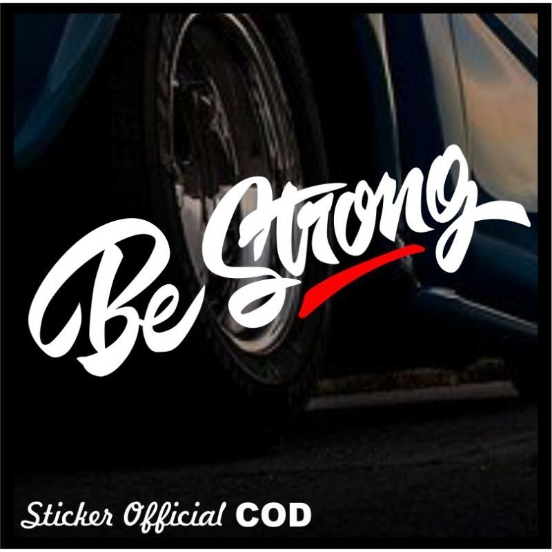 Be Strong Sticker for Car Stickers and Decals Waterproof Car Sticker ...