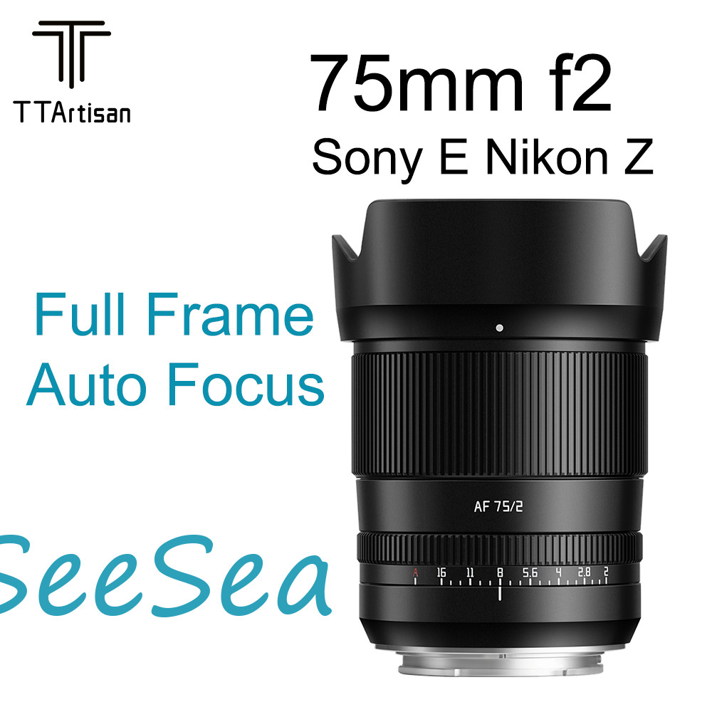 TTArtisan 75mm f2 Full Frame Auto Focus Lens for Sony E / Nikon Z / L ...