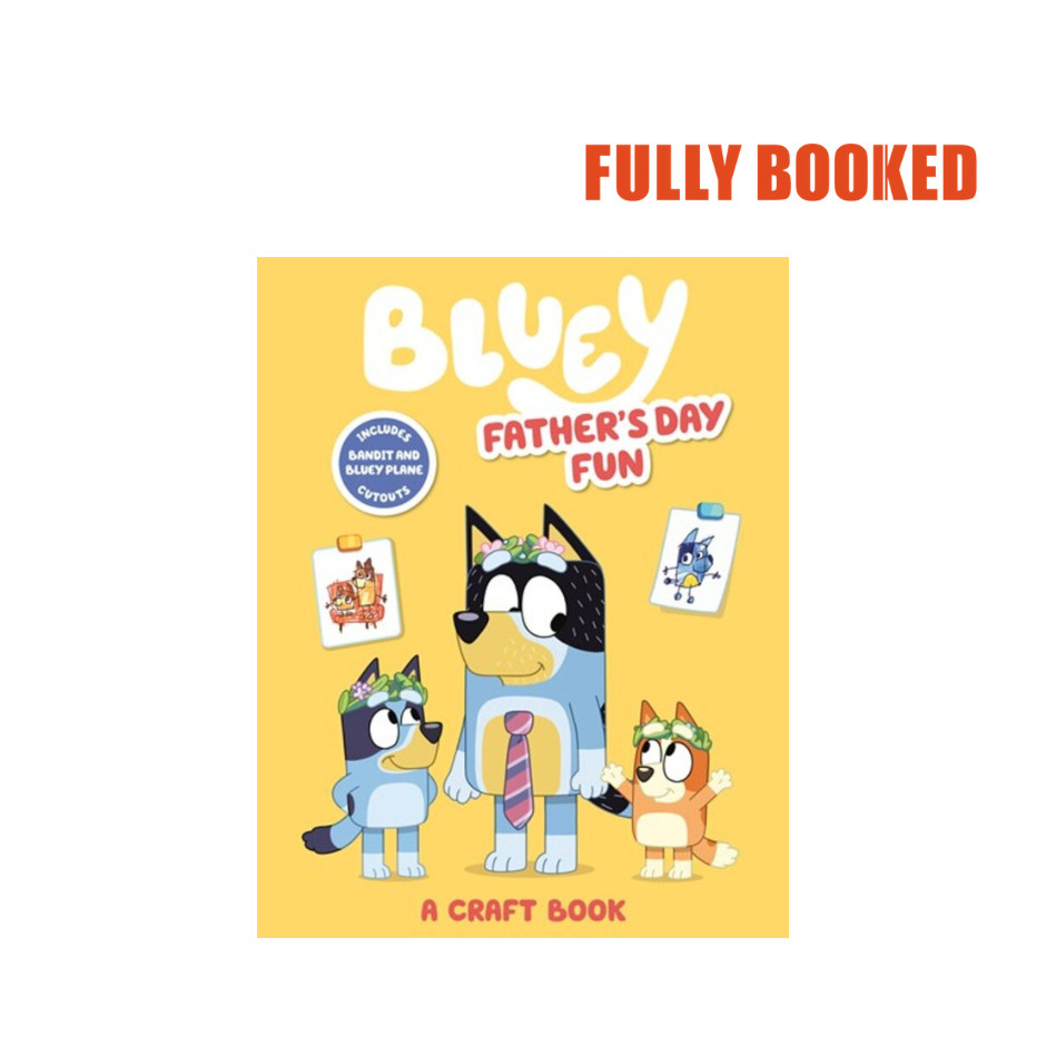 Bluey: Father's Day Fun: A Craft Book (Paperback) by Penguin Young ...