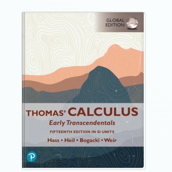 Thomas'calculus: Early Transcendentals, SI Units - Hass, Joel, Heil ...