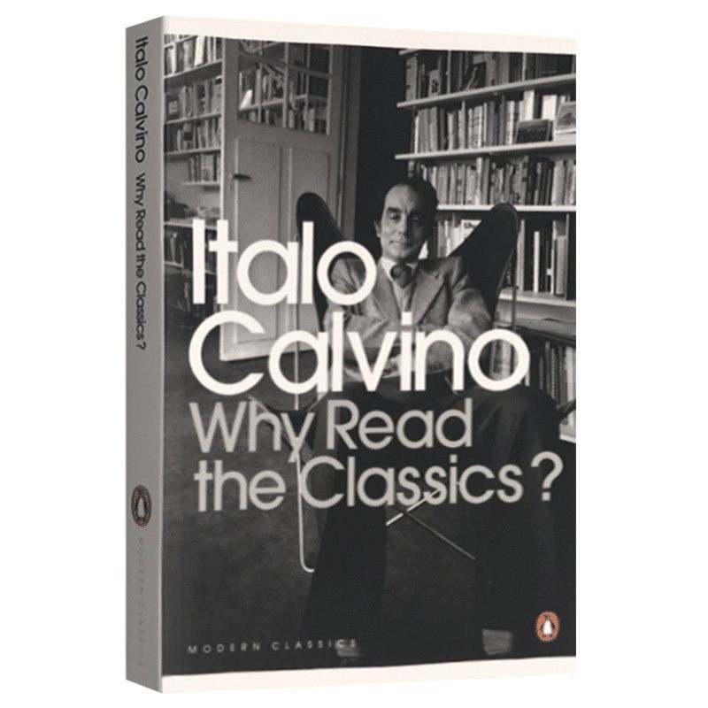 Why Read the Classics Why Read the Classic Original English Book ...
