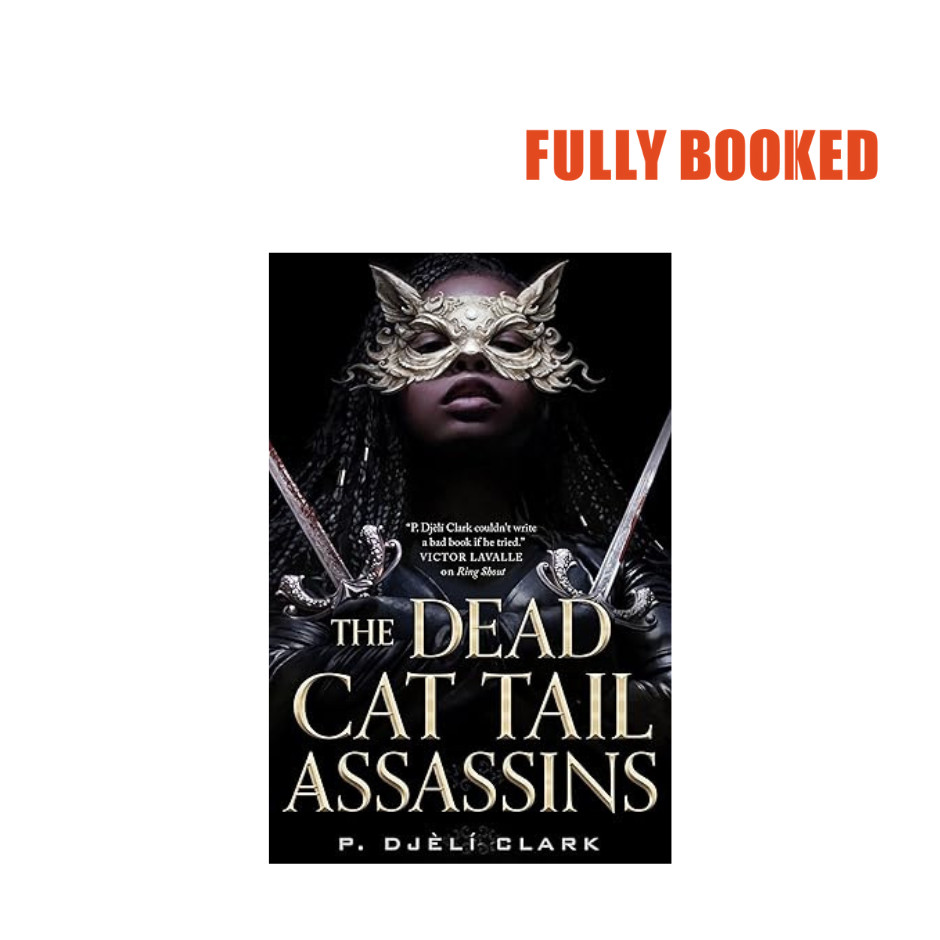The Dead Cat Tail Assassins (Hardcover) by P. Djèlí Clark | Shopee ...