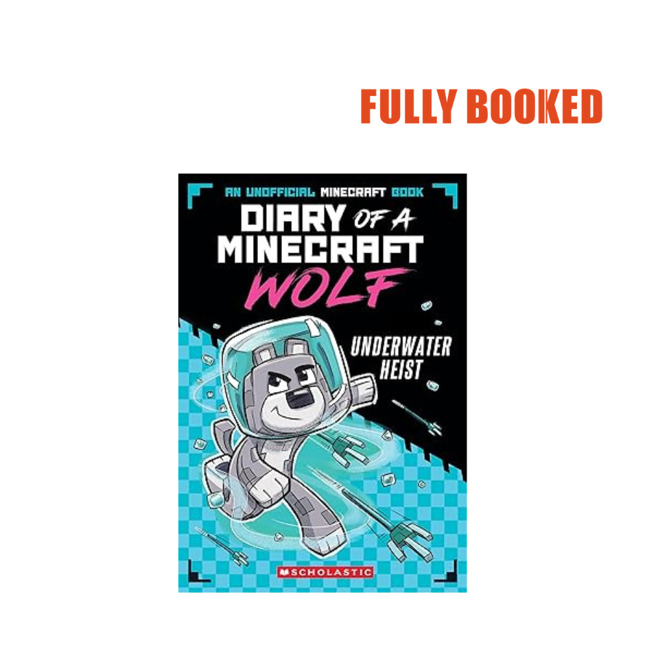 Diary of a Minecraft Wolf: Underwater Heist, Book 2 (Paperback) by ...