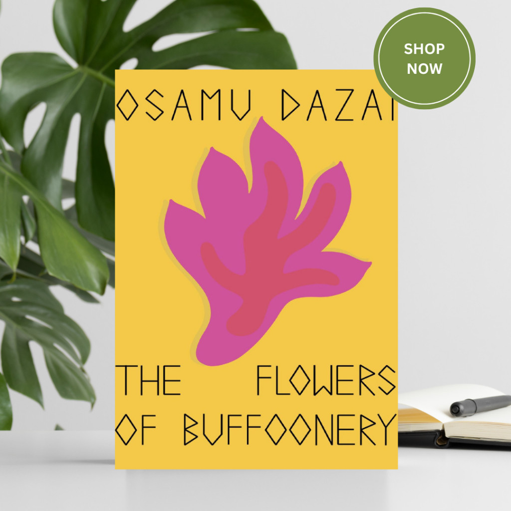 The Flowers of Buffoonery BY: Osamu Dazai | Shopee Philippines