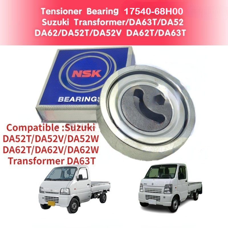 Tensioner Bearing 17540-68H00 Suzuki Transformer DA63T DA52 DA62 ...