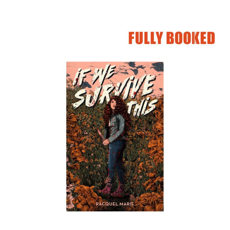 If We Survive This, First Edition (Hardcover) by Racquel Marie | Shopee ...