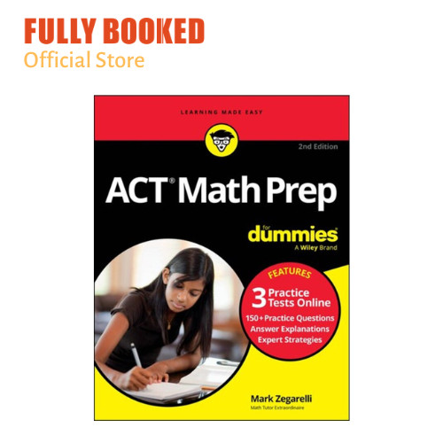 ACT Math Prep For Dummies: Book + 3 Practice Tests Online, 2nd Edition ...