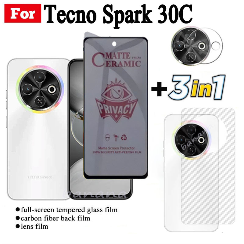3 IN 1 Tecno Spark 30C Anti-Spy Privacy Ceramic film For Spark Go 1 Go 2024 Spark 20 Pro 20C ...